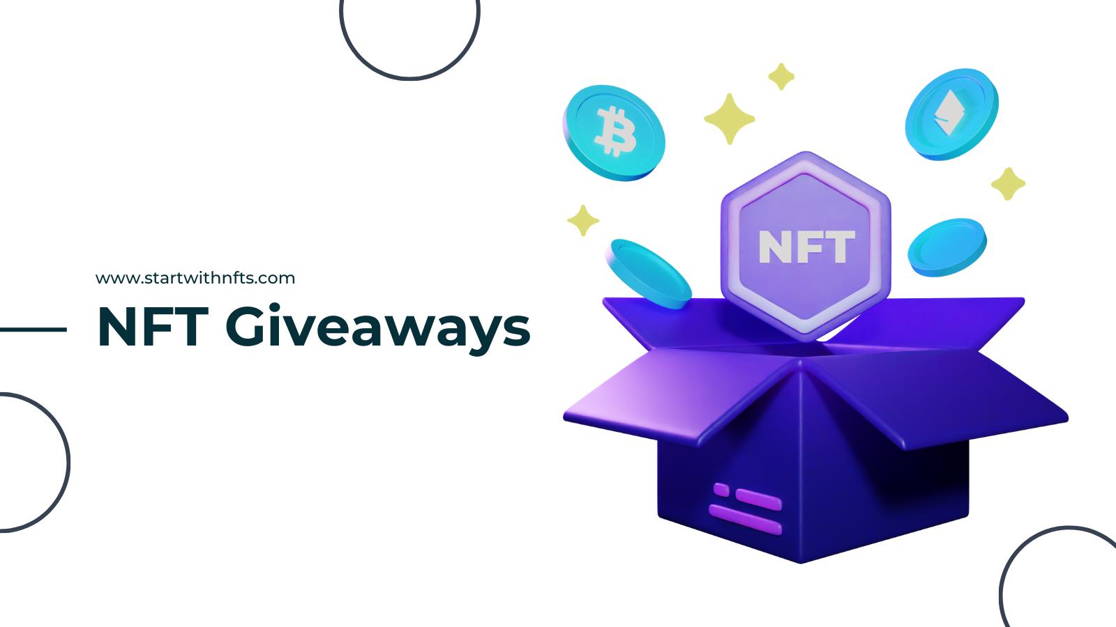 What is an NFT Giveaway? A Beginner's Guide | Start with NFT's