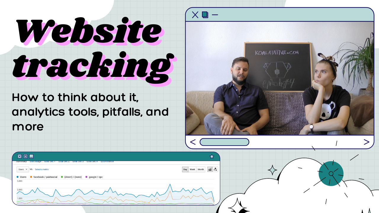 Episode #4: Website tracking - How to approach setting up your analytics | The Koalatative Show ...