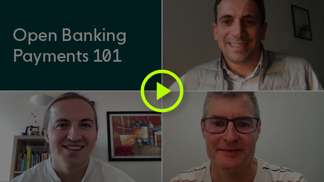 On Demand: Open Banking Payments 101
