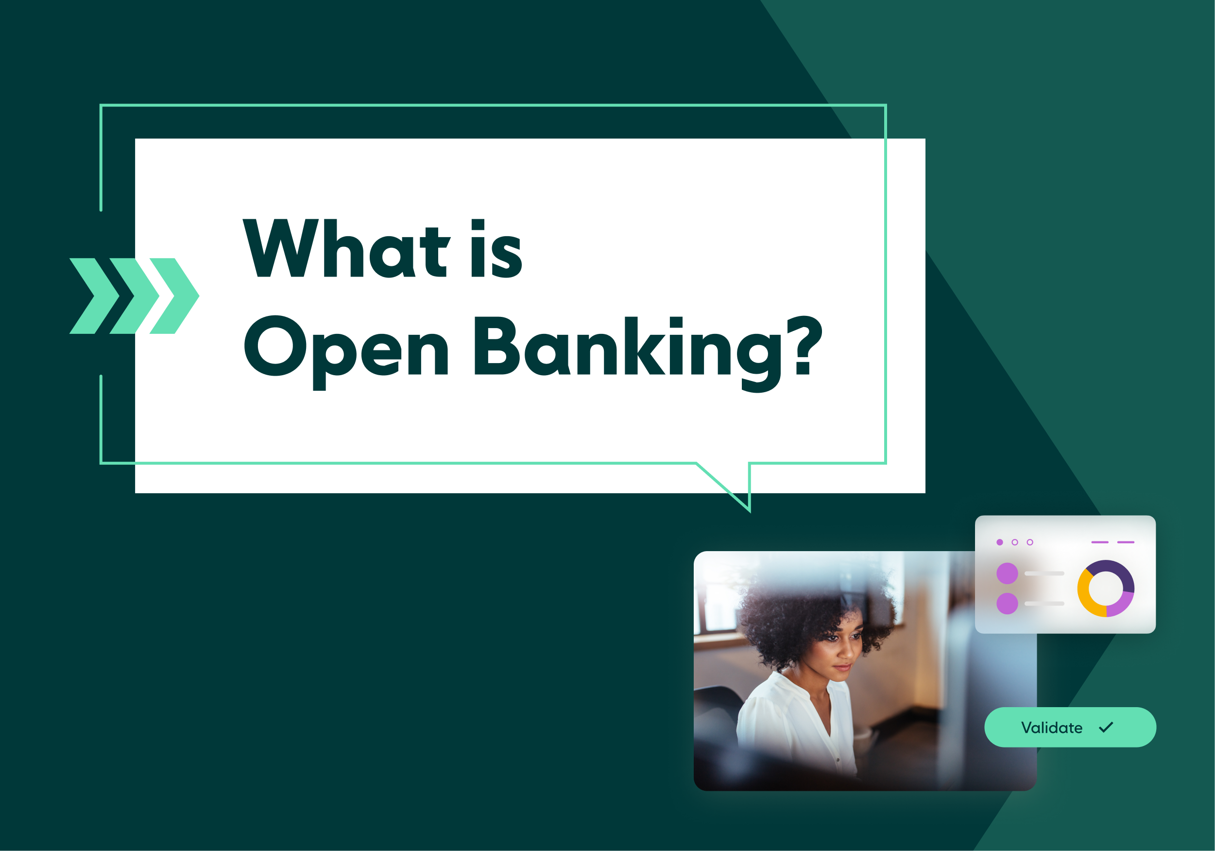 What is Open Banking?