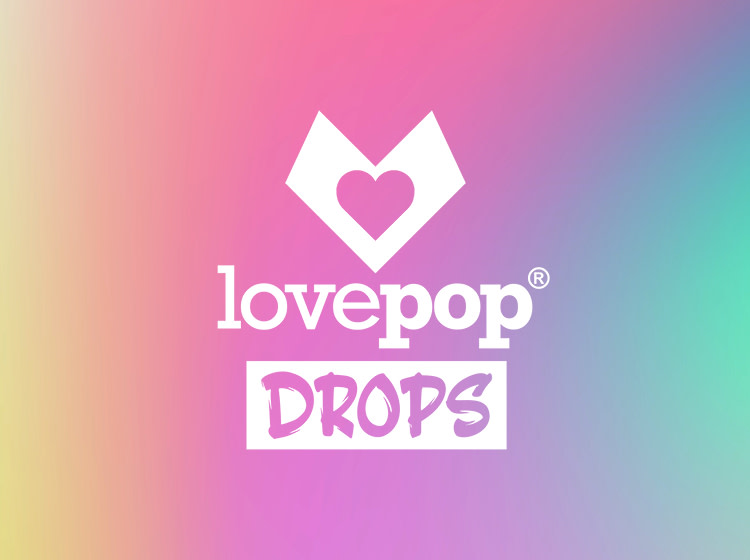 Lovepop Drops | Lovepop