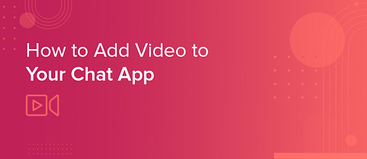 How To Add Video Chat To Your App Without Webrtc Pubnub