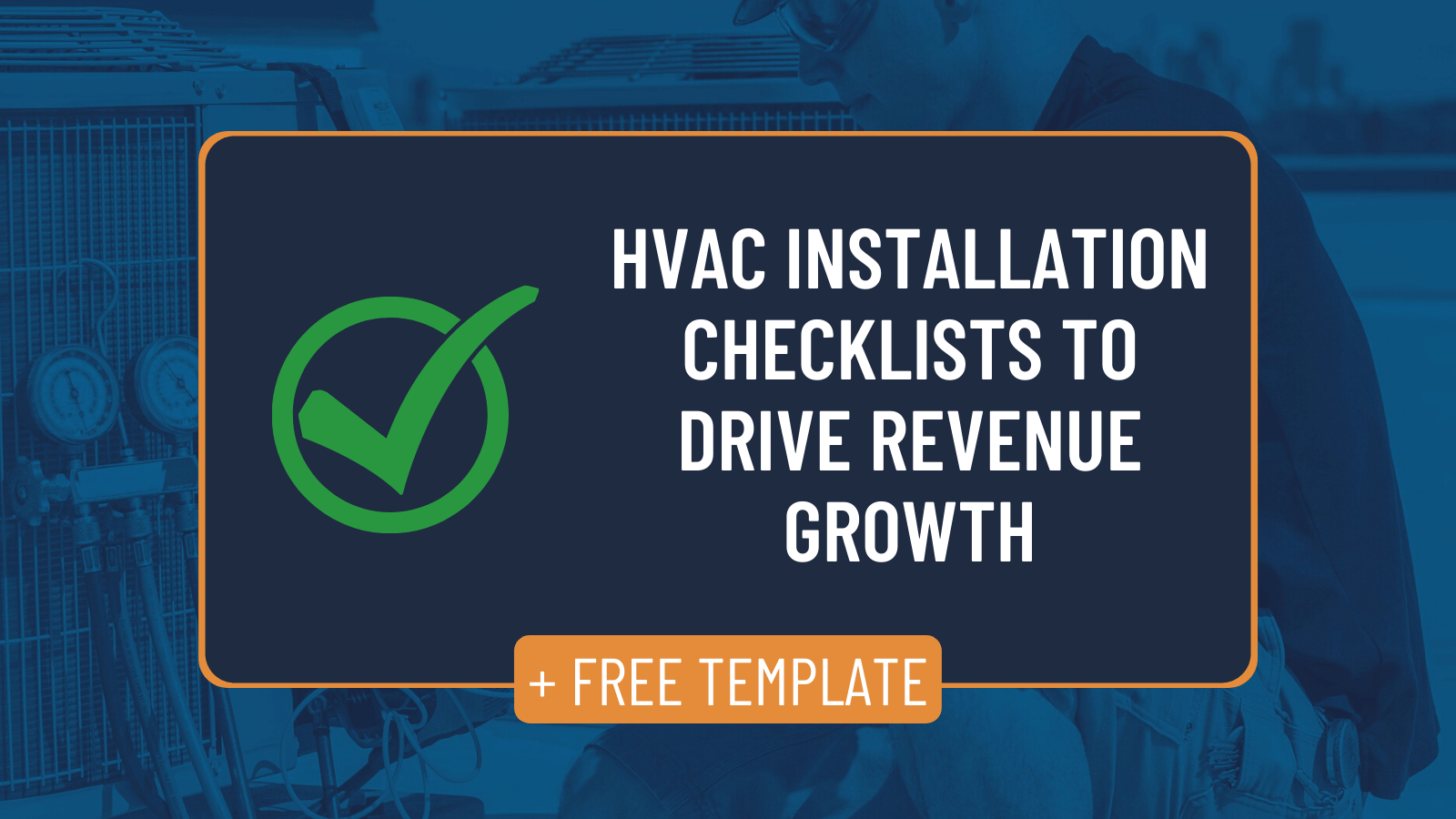 HVAC Installation Checklist Template | Free Download