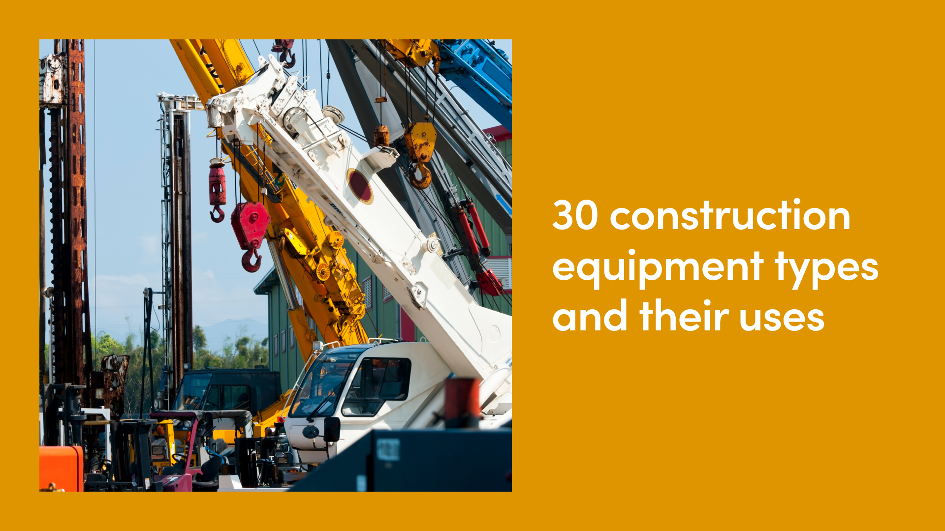 30 Construction Equipment Types and Their Uses