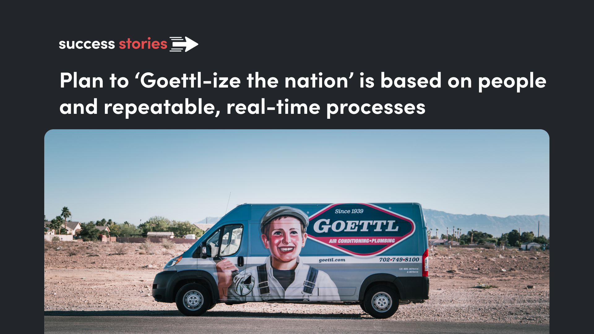 Plan to ‘Goettl-ize the nation’ is based on people and repeatable, real ...
