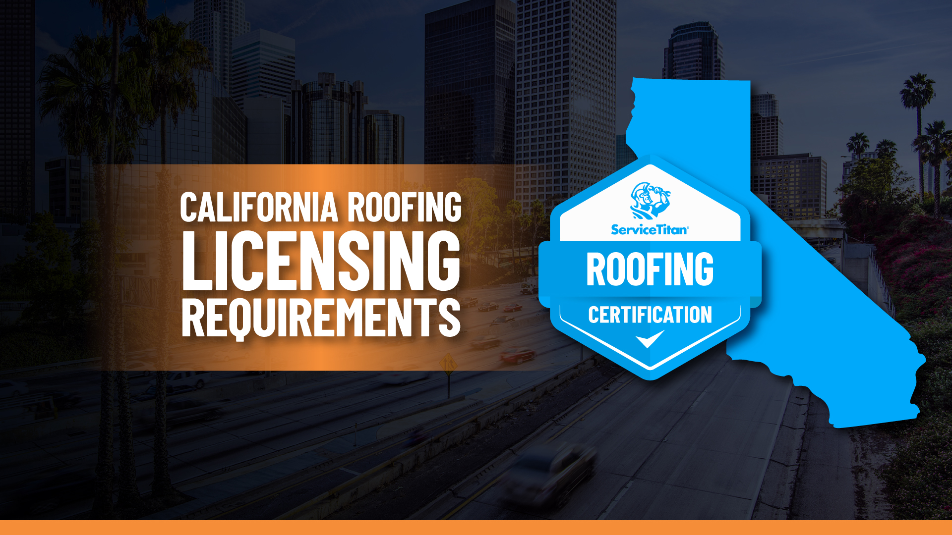 California Roofing License & Certification | 2024 Contractor Guide