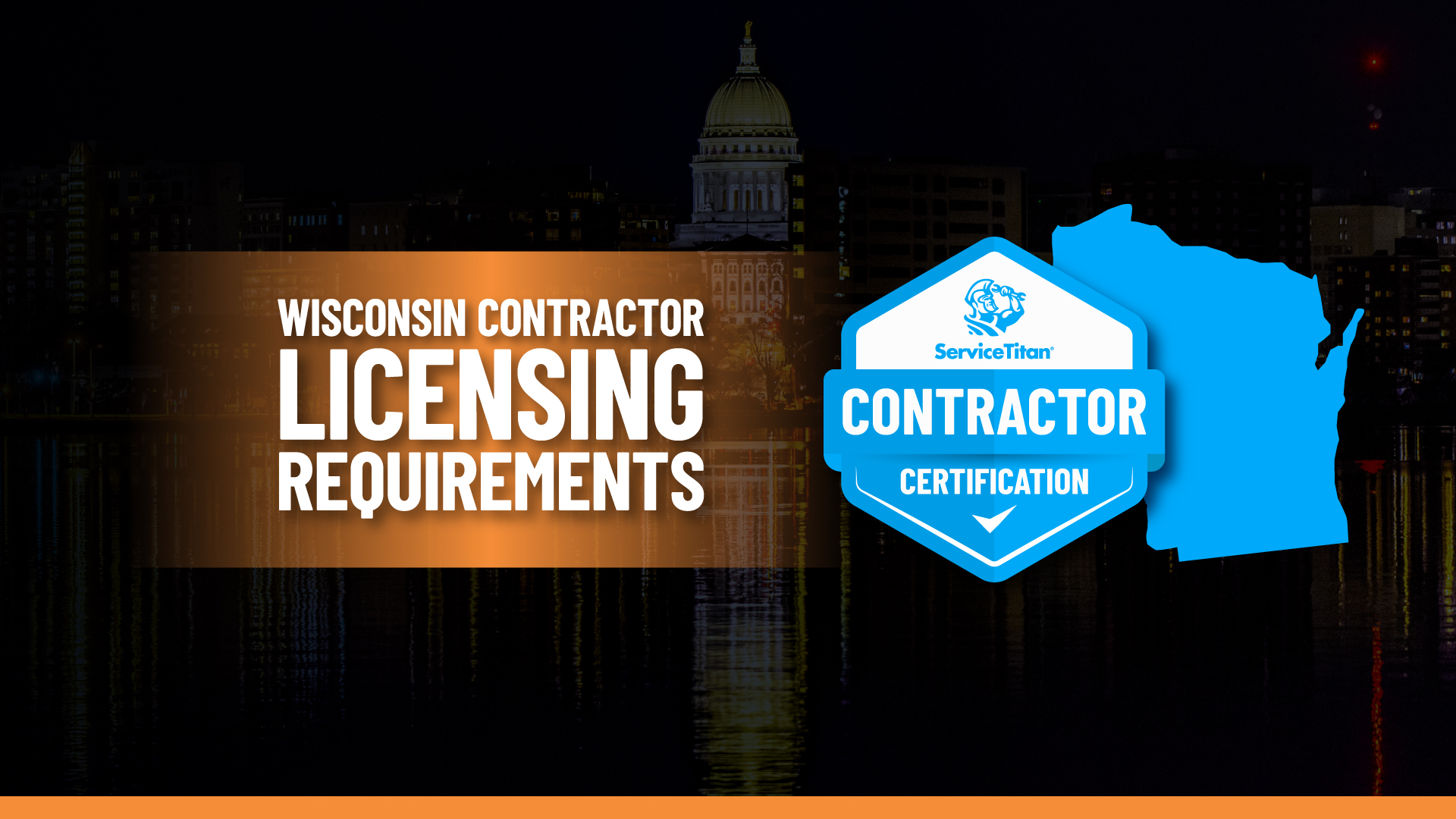 Wisconsin Contractor License & Certification | 2025 Contractor Guide