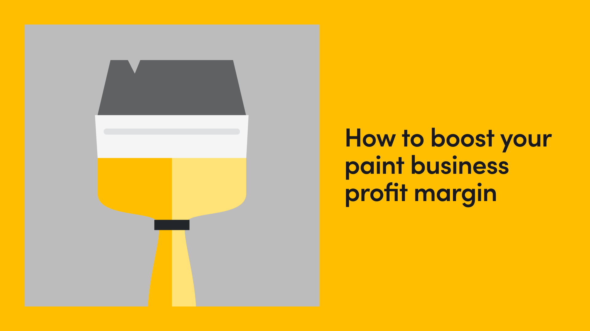 How to Boost Your Paint Business Profit Margin