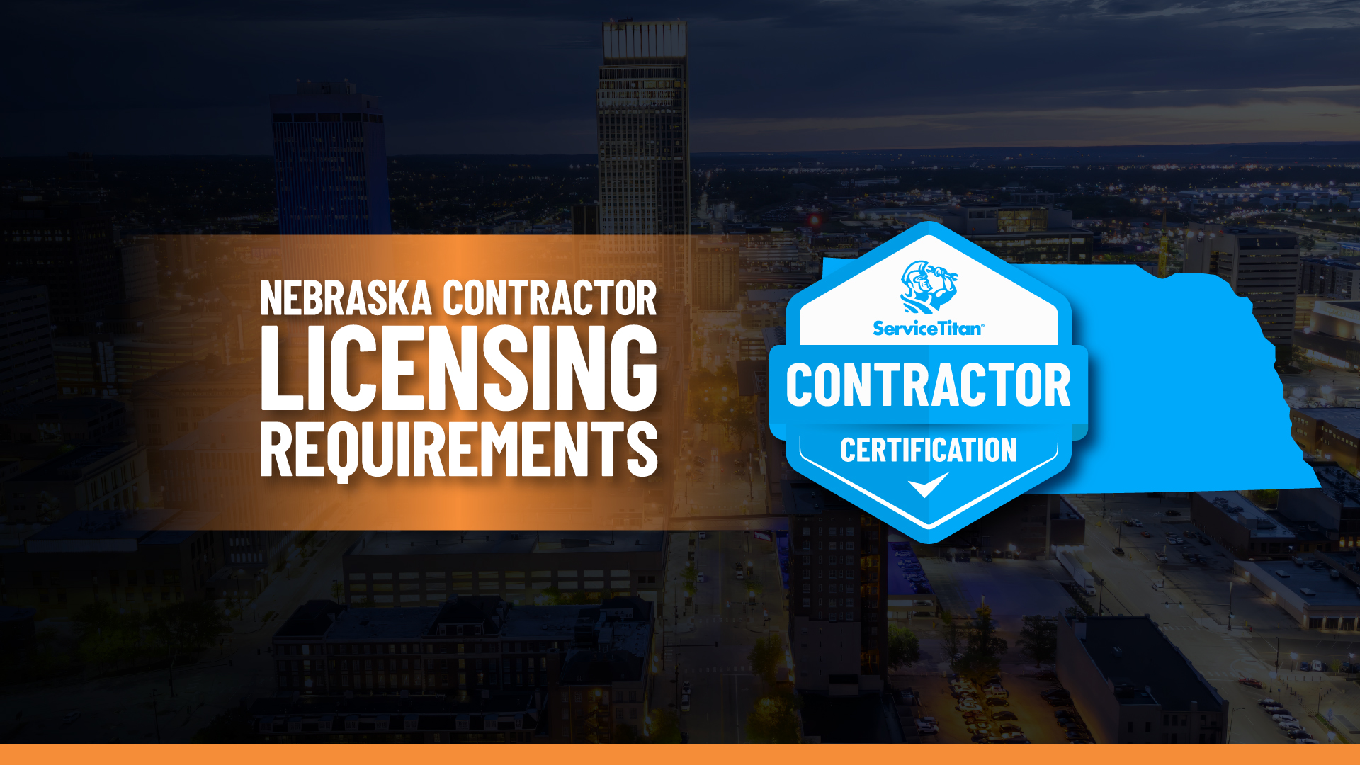 Nebraska Contractor License & Certification | 2025 Contractor Guide