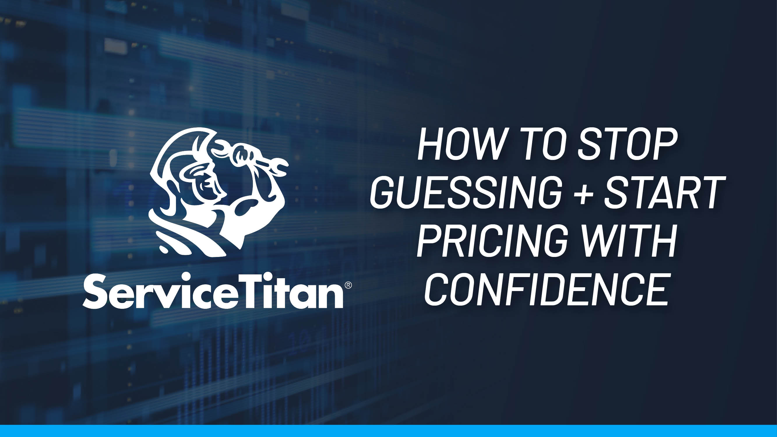 4 Steps to Help You Stop Guessing and Start Pricing With Confidence