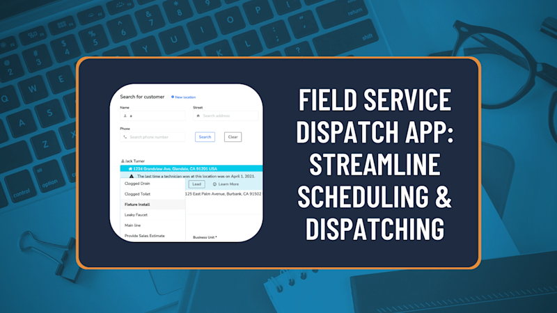How to Choose the Field Service Software That’s Right for You