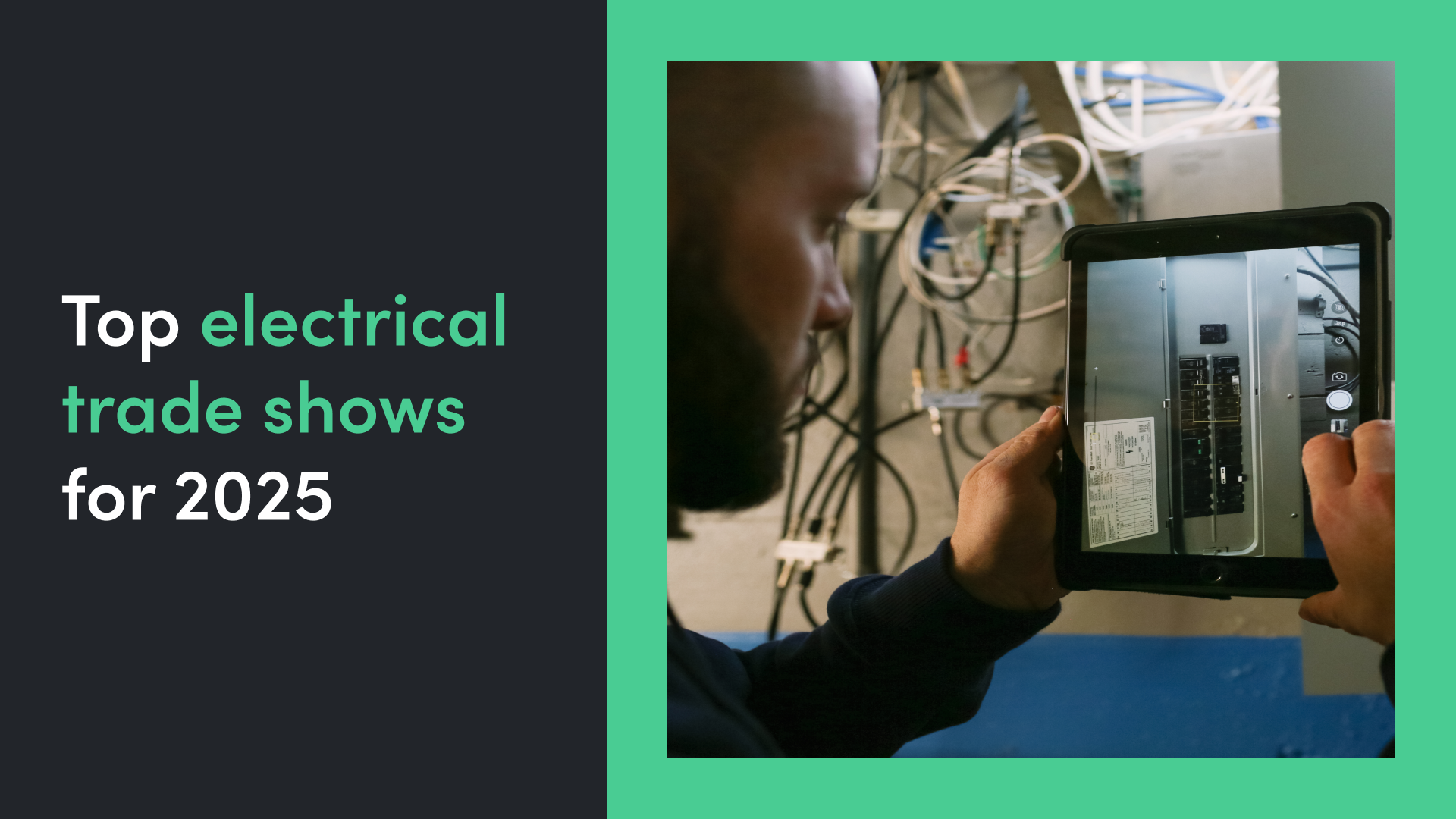 Electrical Trade Shows 2025: Top 7 Picks for Inspiration, Fun, and ...