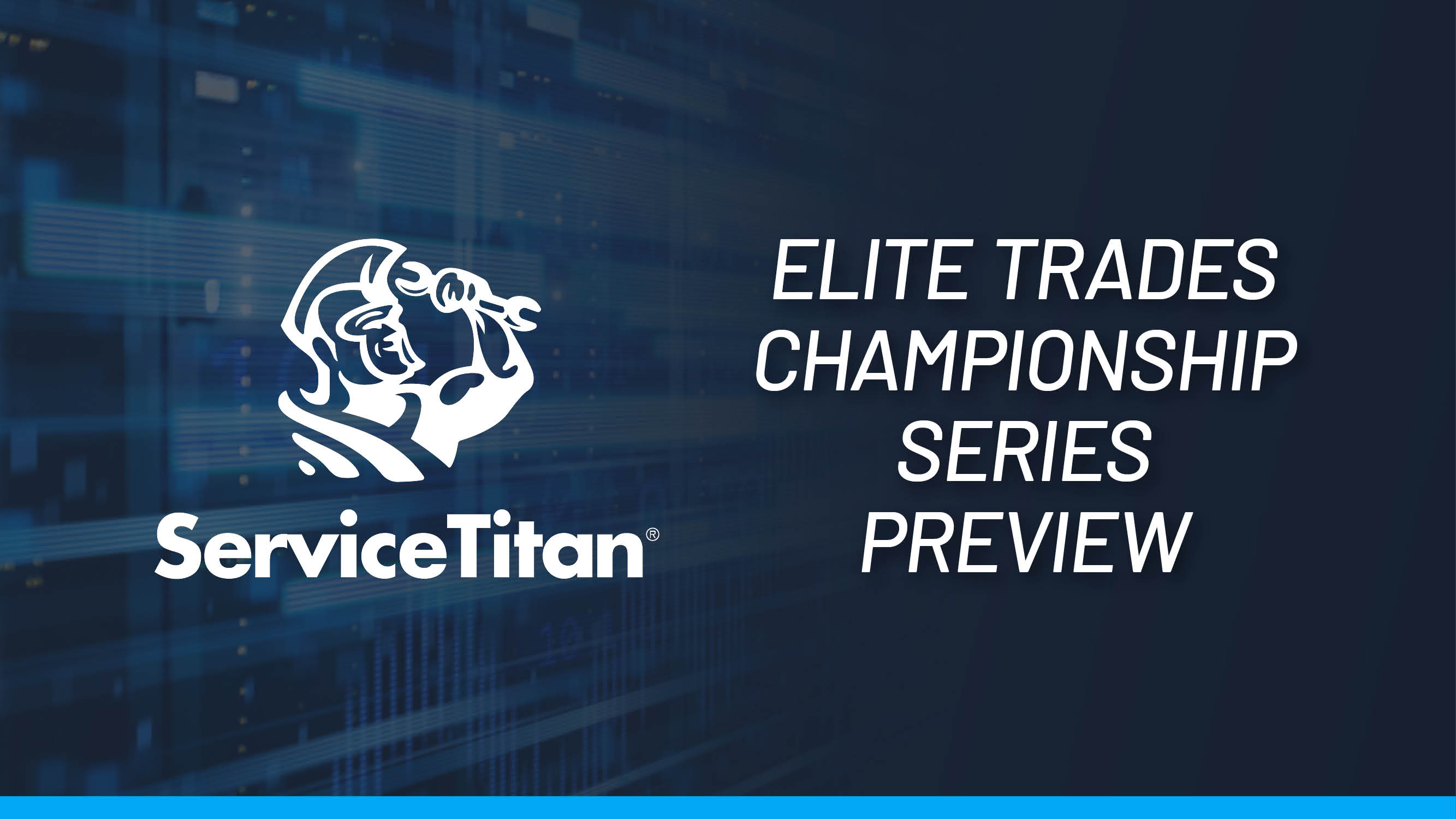 Elite Trades Championship Series to Showcase Top Electricians