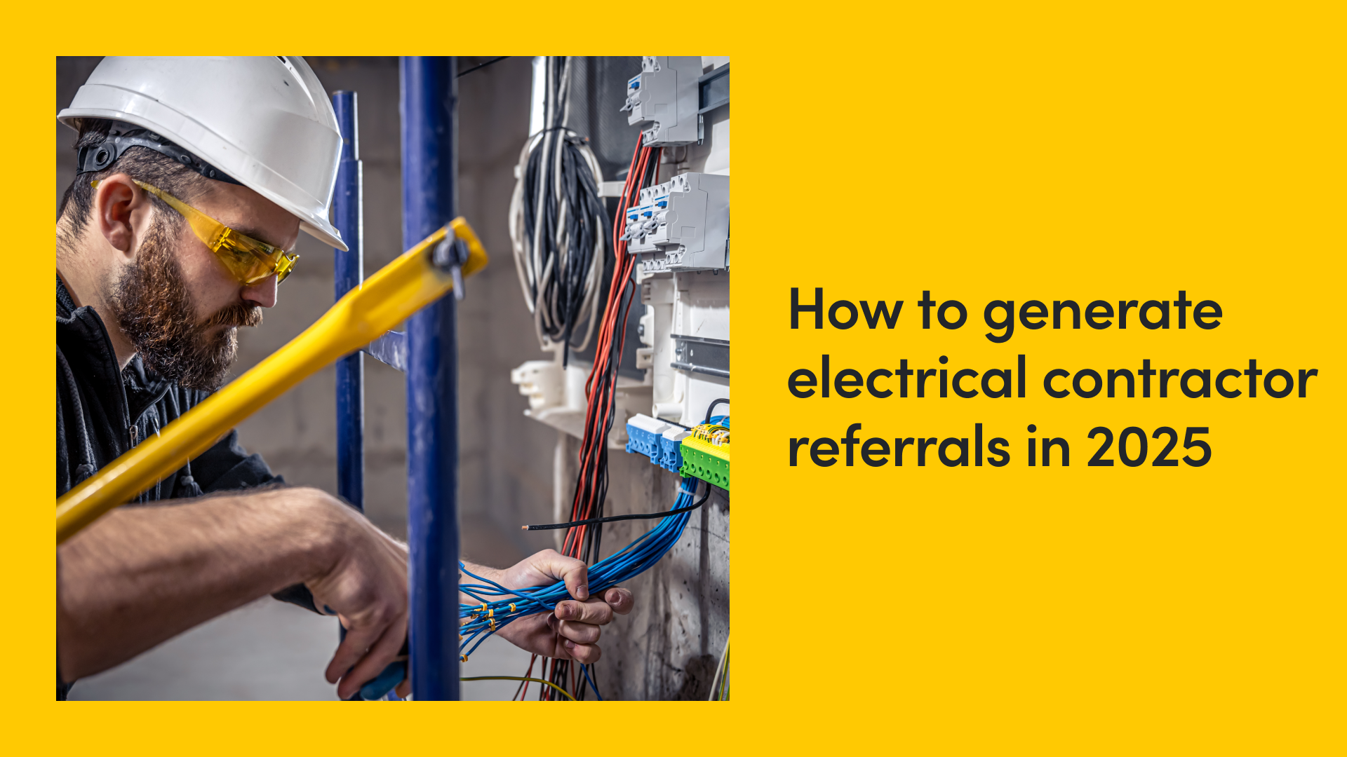 How to Generate Electrical Contractor Referrals in 2025