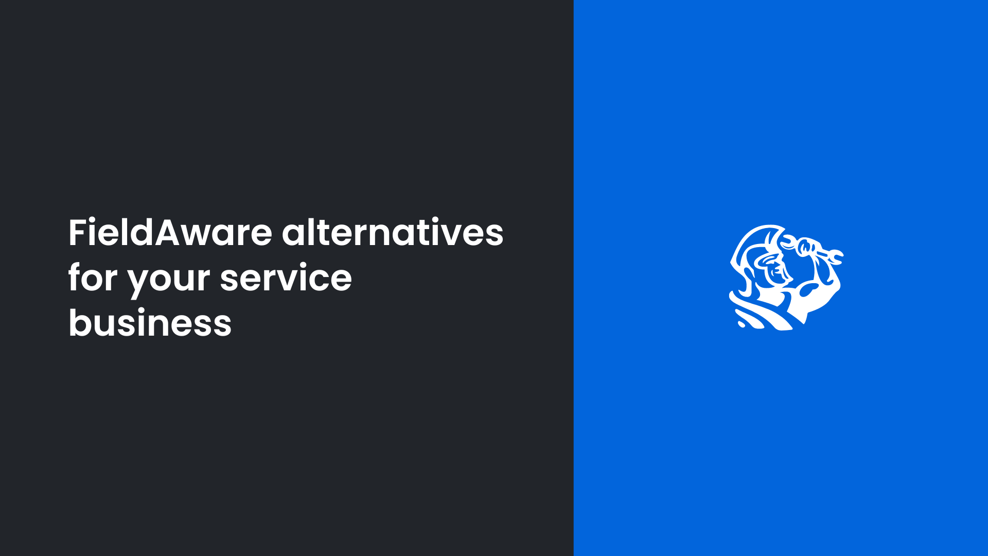8 Leading FieldAware Alternatives for Field Service Businesses