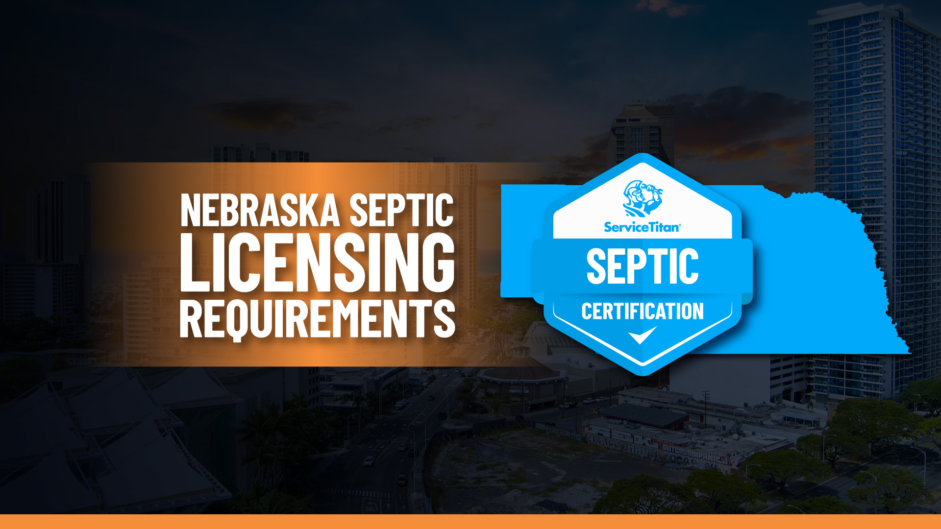 Nebraska Septic License & Certification | 2024 Contractor Guide