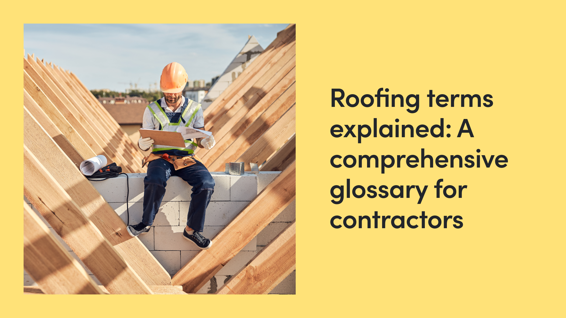 Roofing Terms Explained: A Comprehensive Glossary