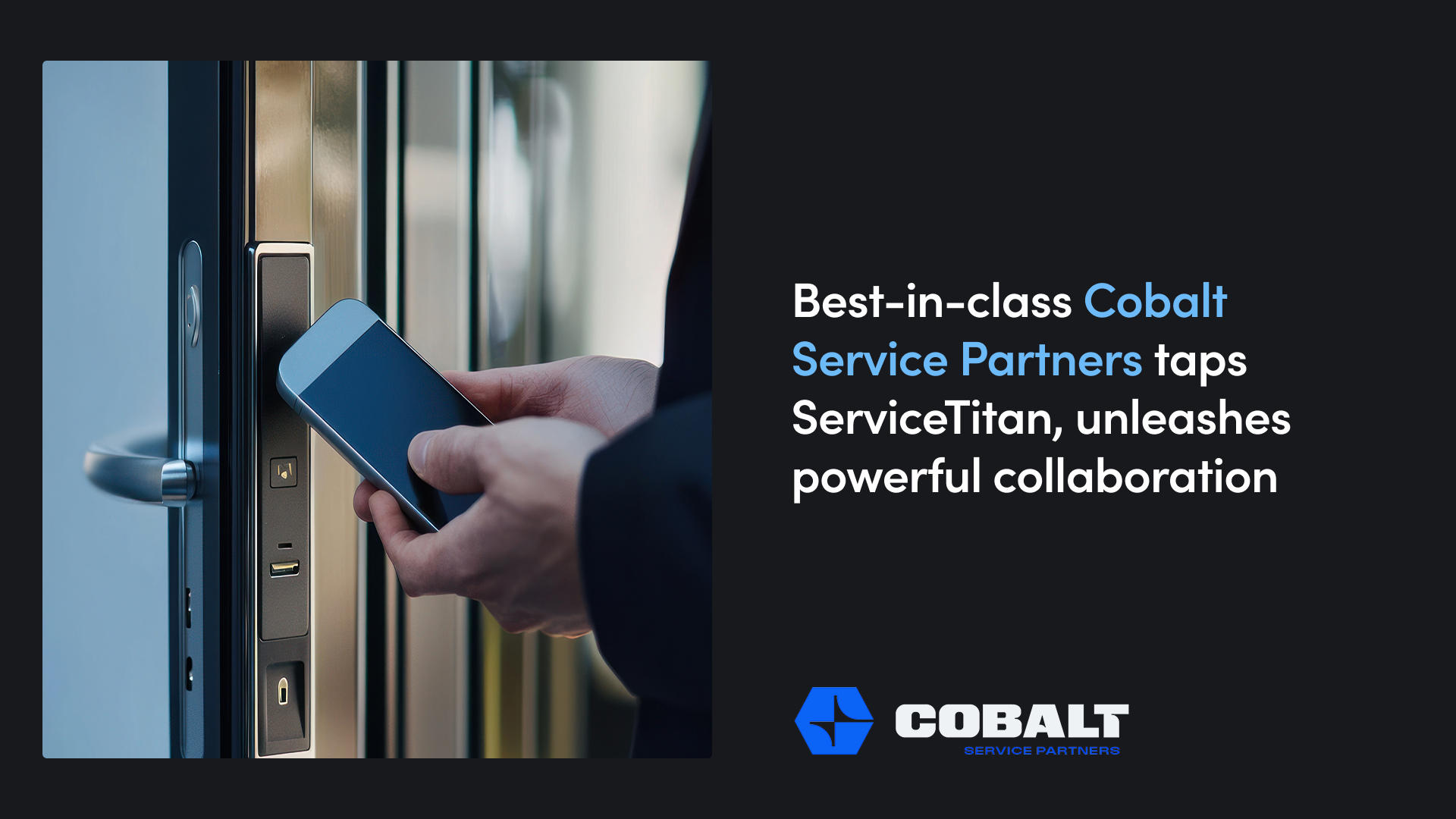 Best-in-class Cobalt Service Partners taps ServiceTitan, unleashes powerful collaboration