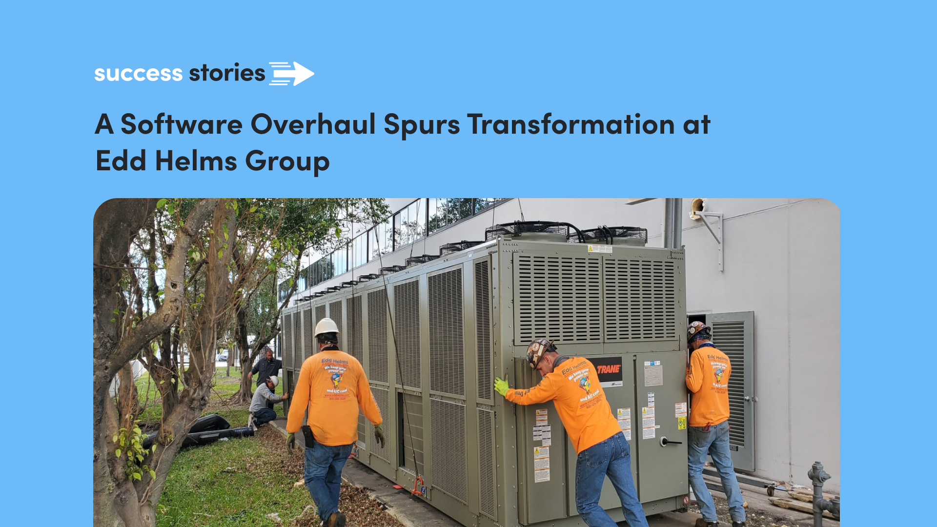 Bugs Begone: A Software Overhaul Spurs Transformation at Edd Helms Group