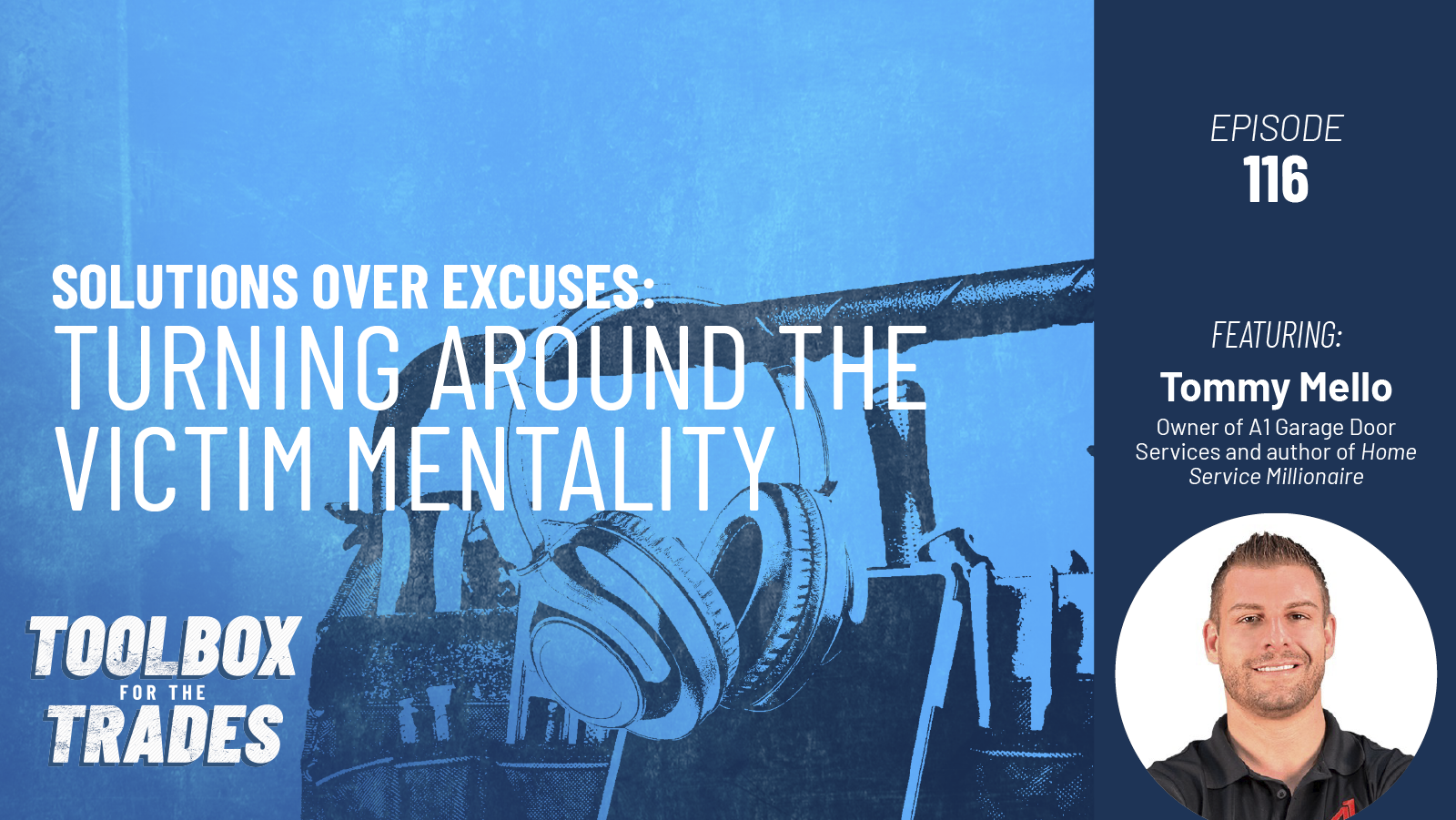 Solutions Over Excuses: Turning Around the Victim Mentality