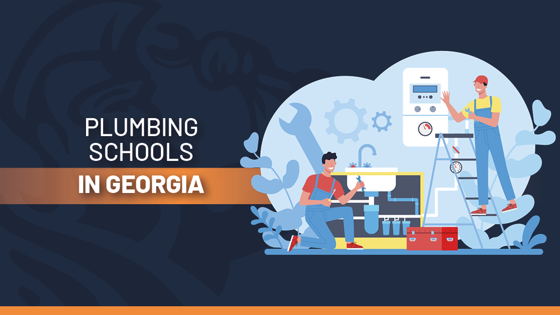 Plumbing Schools in Georgia: The Ultimate Guide