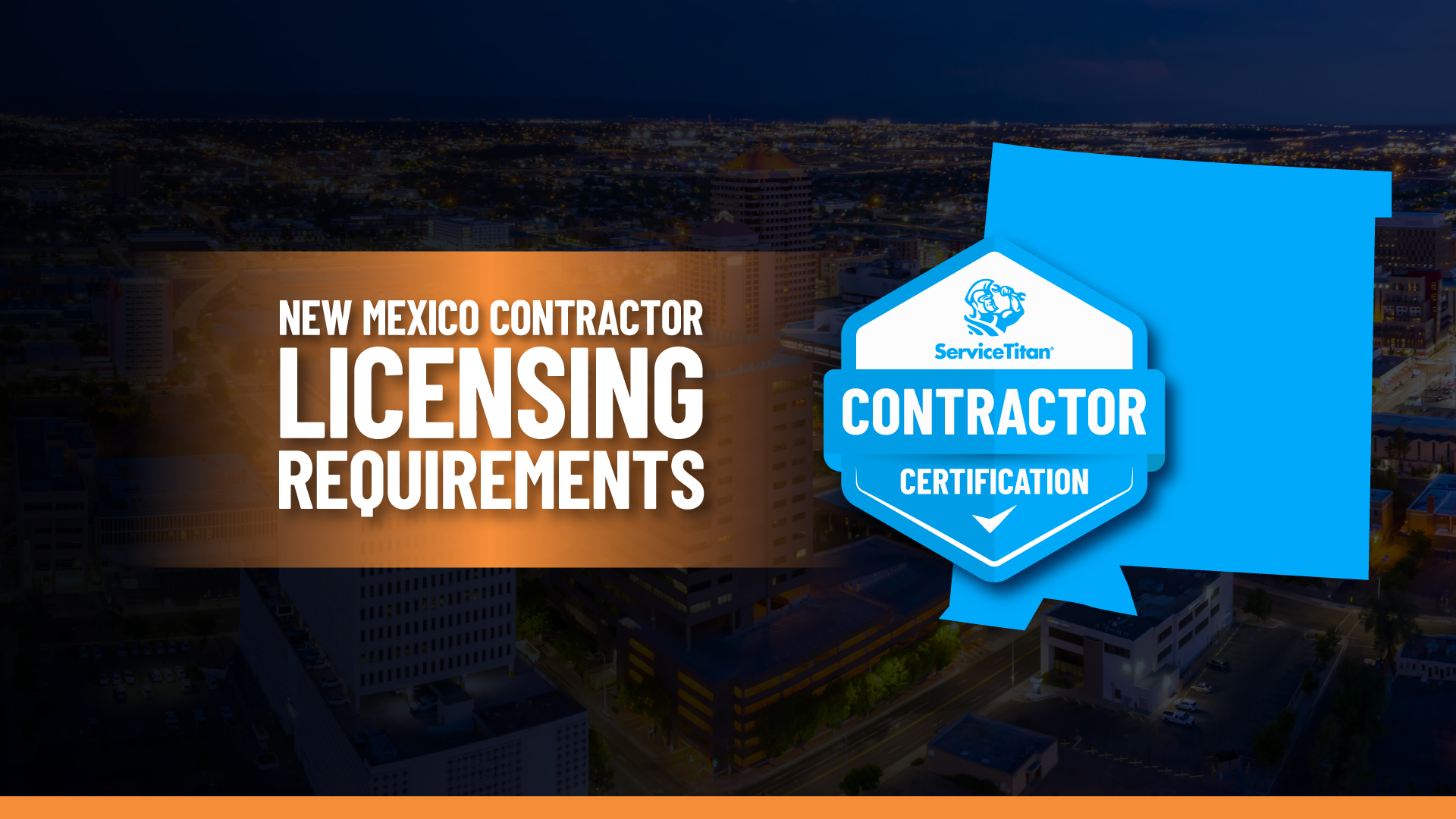 New Mexico Contractor License & Certification | 2025 Contractor Guide