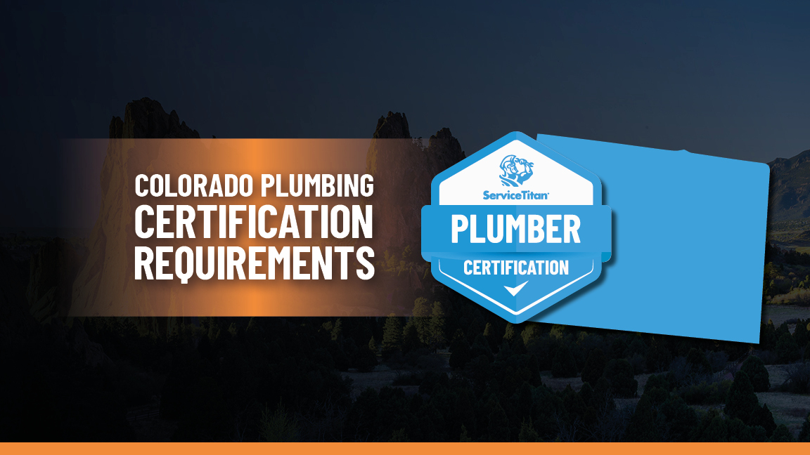Colorado Plumbing License: How to Become a Plumber in Colorado