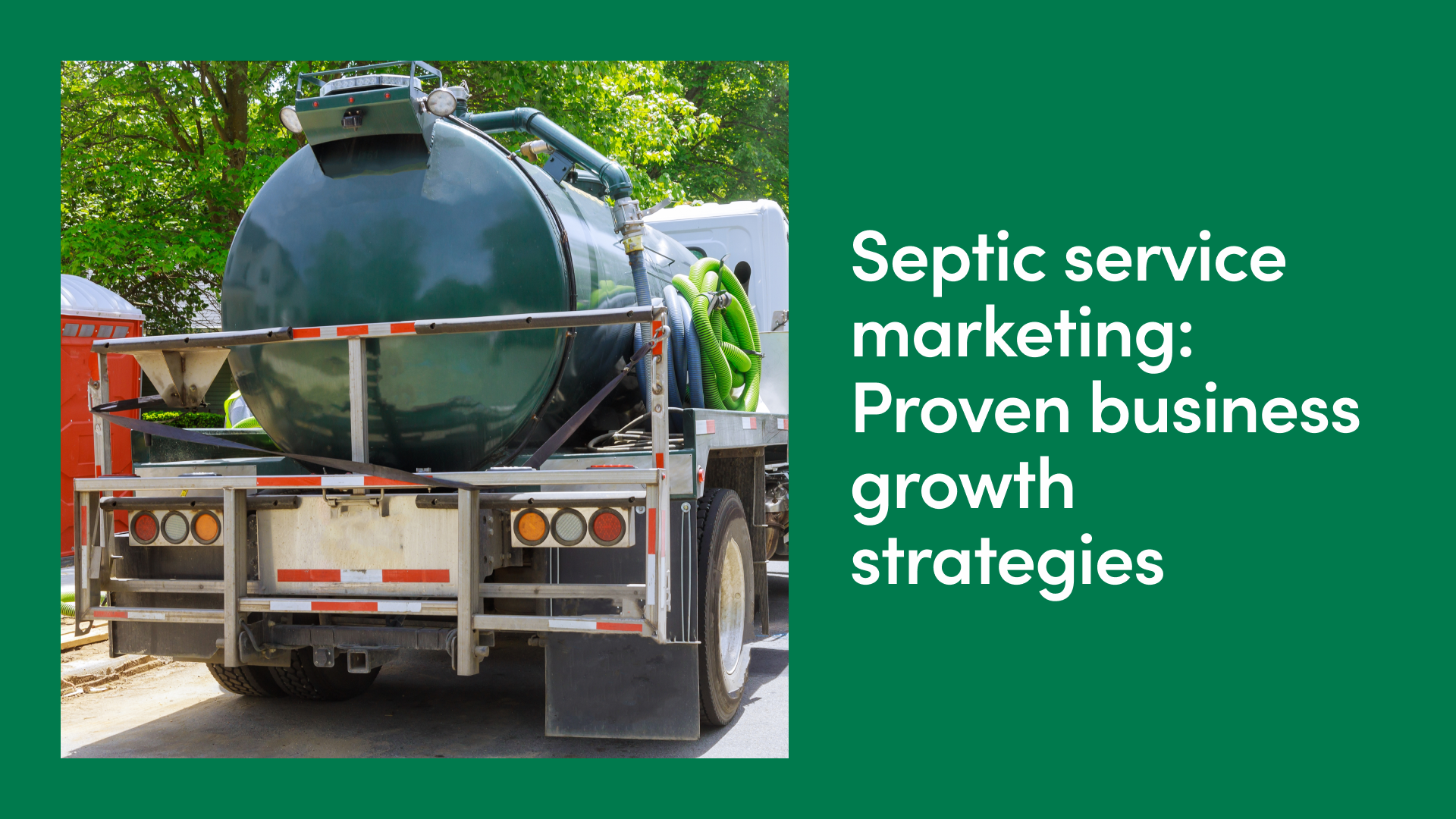 Septic Service Marketing: Proven Business Growth Strategies