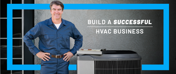 8 Principles for Building a Successful HVAC Service Business