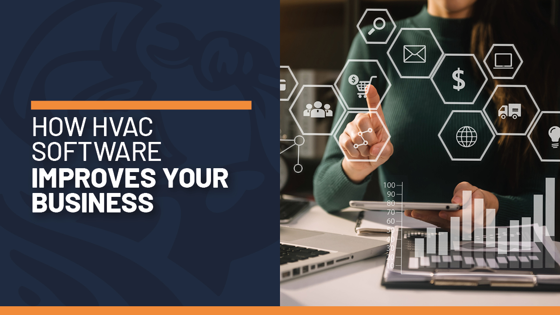 How HVAC Business Software Improves Your HVAC Management