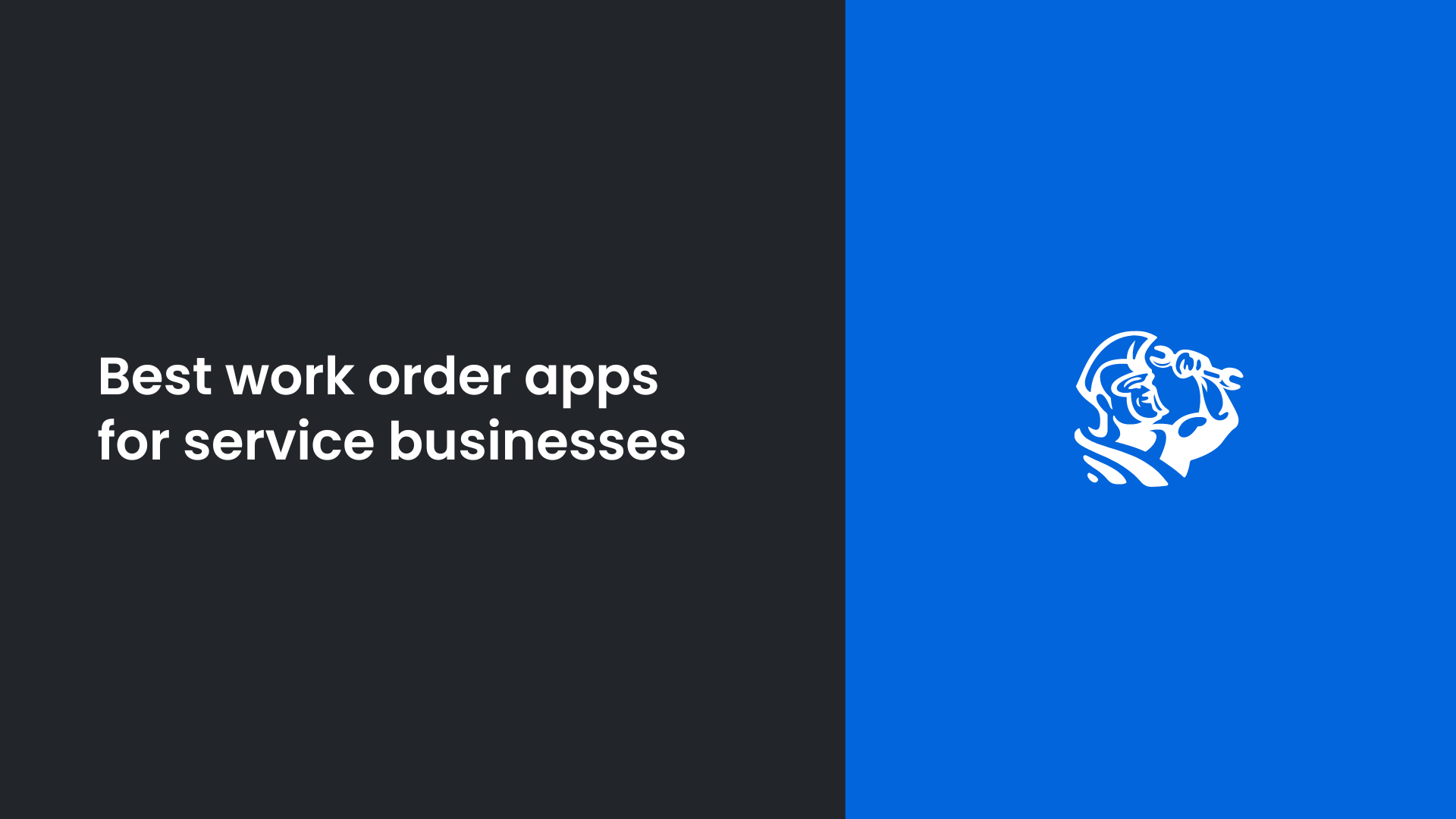 10 Best Work Order Apps for Service Businesses