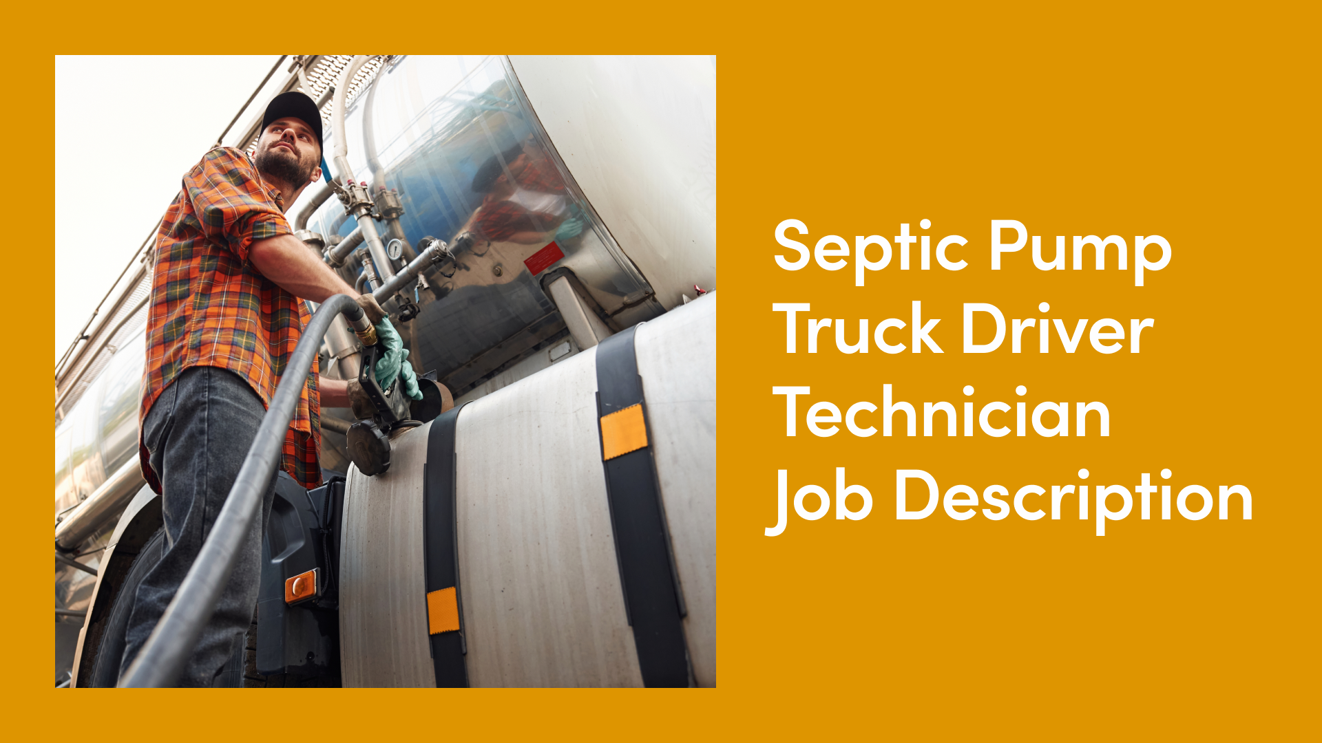 Septic Pump Truck Driver Technician Job Description [Template]
