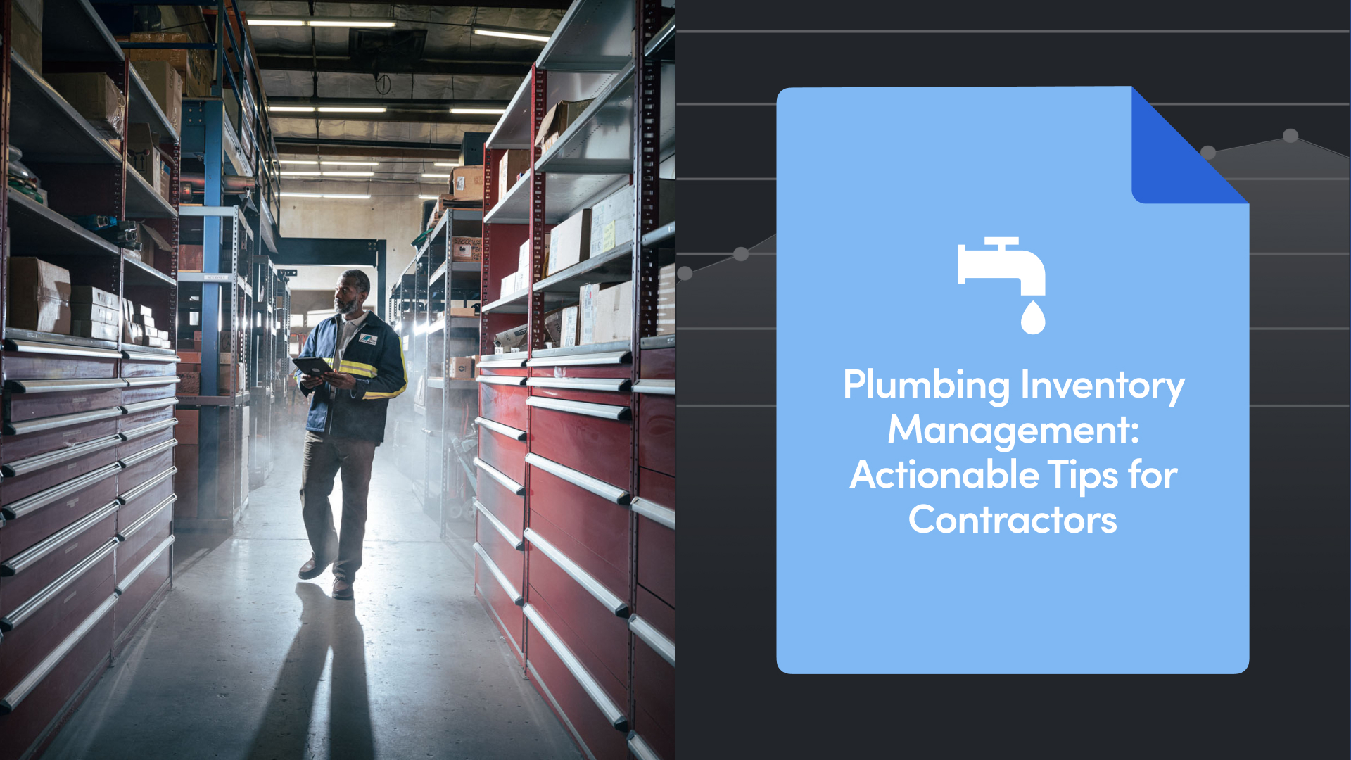 Plumbing Inventory Management: Actionable Tips for Contractors