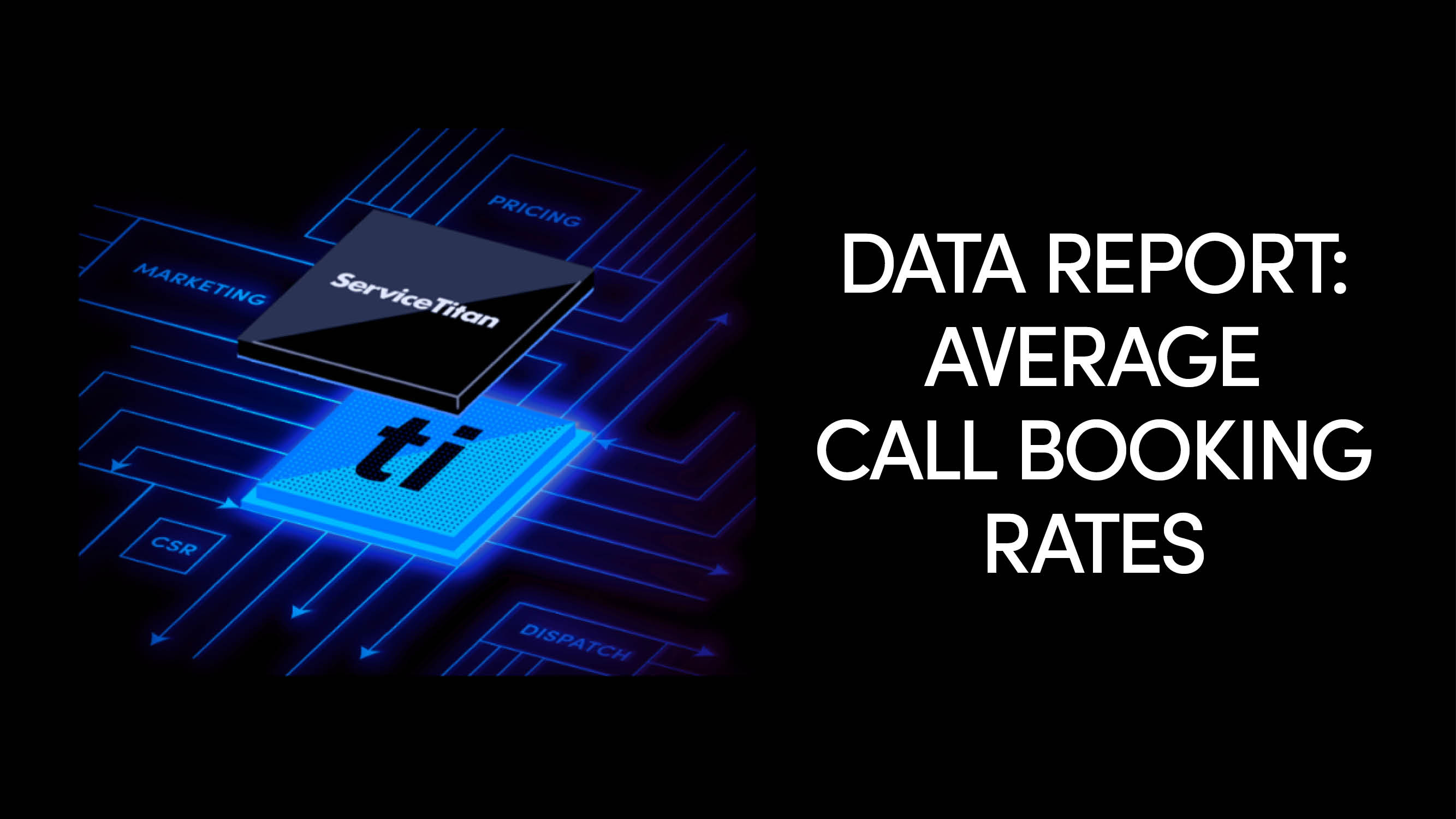 Data Report: Average Call Booking Rates