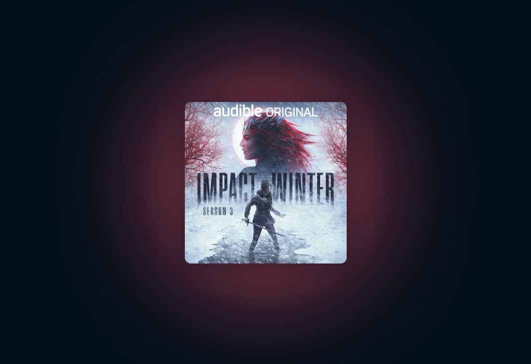 “Impact Winter” Returns to Audible with Third Season Debuting July 18 | About Audible