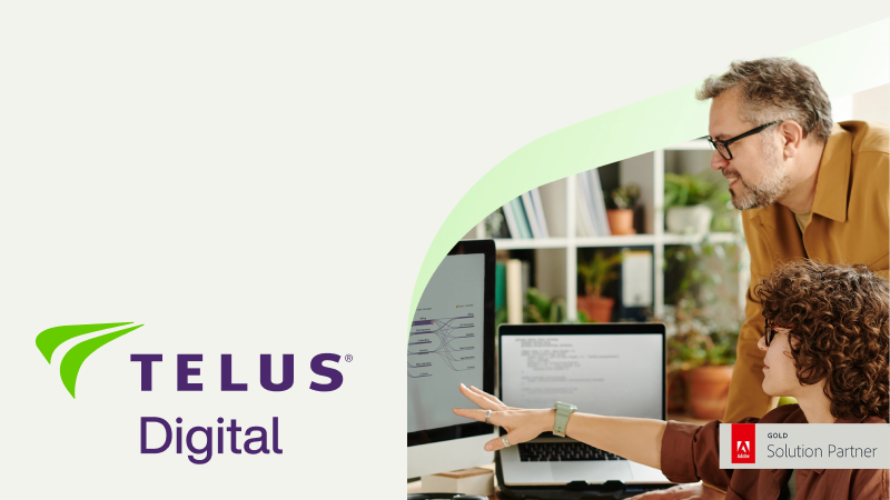 Adobe Experience Cloud Services & Consulting | TELUS Digital