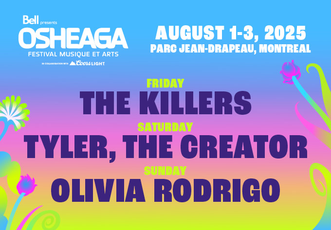 OSHEAGA 2025 - Montreal | evenko