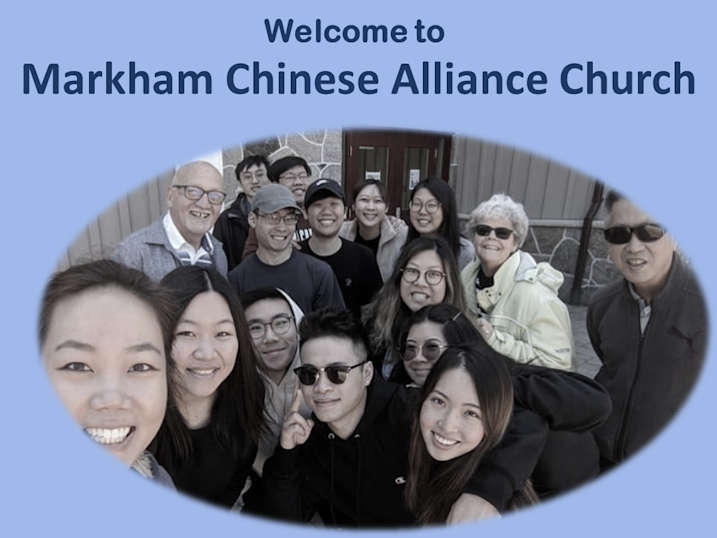 Markham Chinese Alliance Church 麥咸華人宣道會