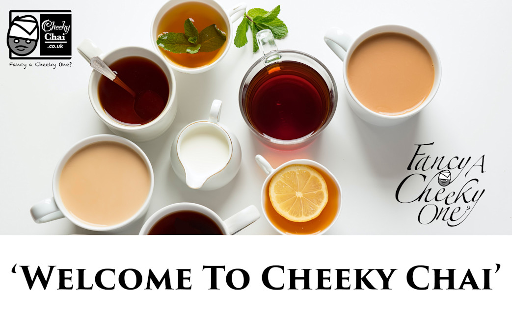 Tea & Chai, Online Tea Shop - Cheeky Chai - Tea & Chai, Online Tea Shop ...
