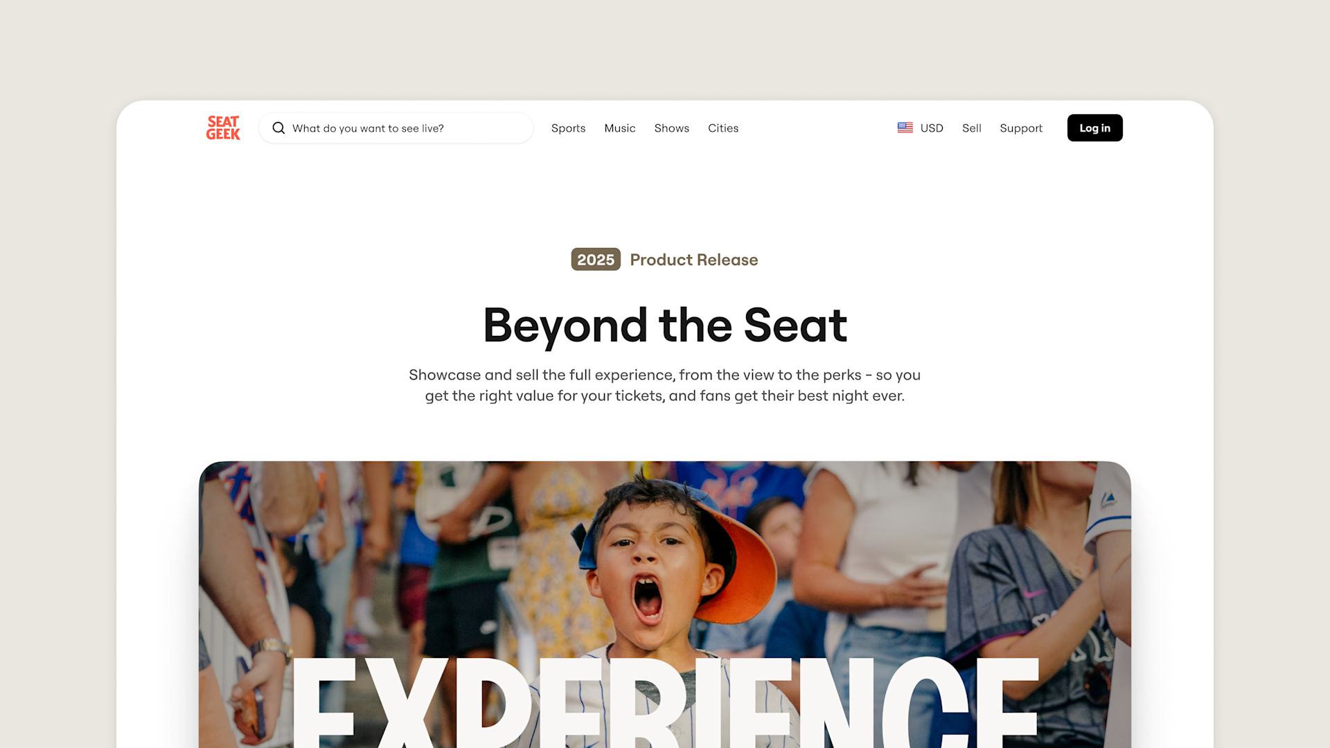 SeatGeek Launches ‘Beyond the Seat’ to Show What Makes Each Ticket Worth It | SeatGeek