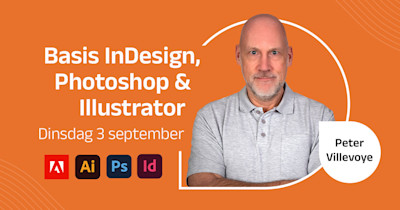 Terugkijken: Adobe masterclass - Basis InDesign, Photoshop ...