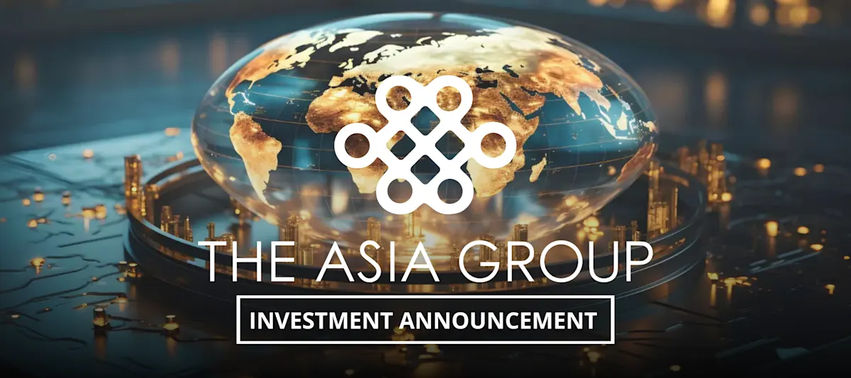The Asia Group Investment Announcement