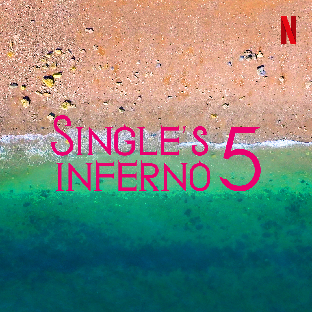 ‘Single’s Inferno’ Season 5 Confirmed: The Global Reality Dating Hit ...