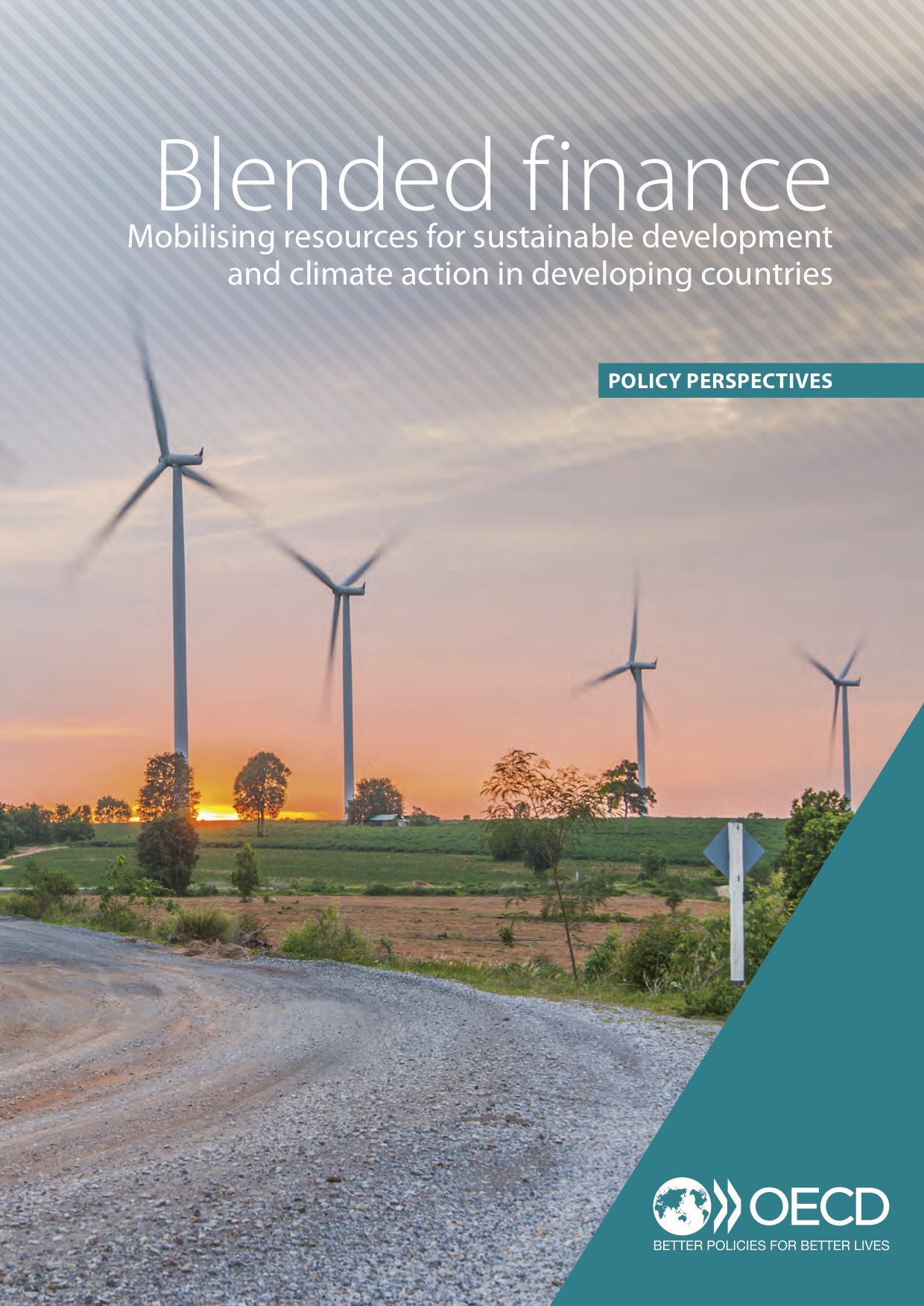 Blended finance: Mobilising resources for sustainable development and climate action in ...