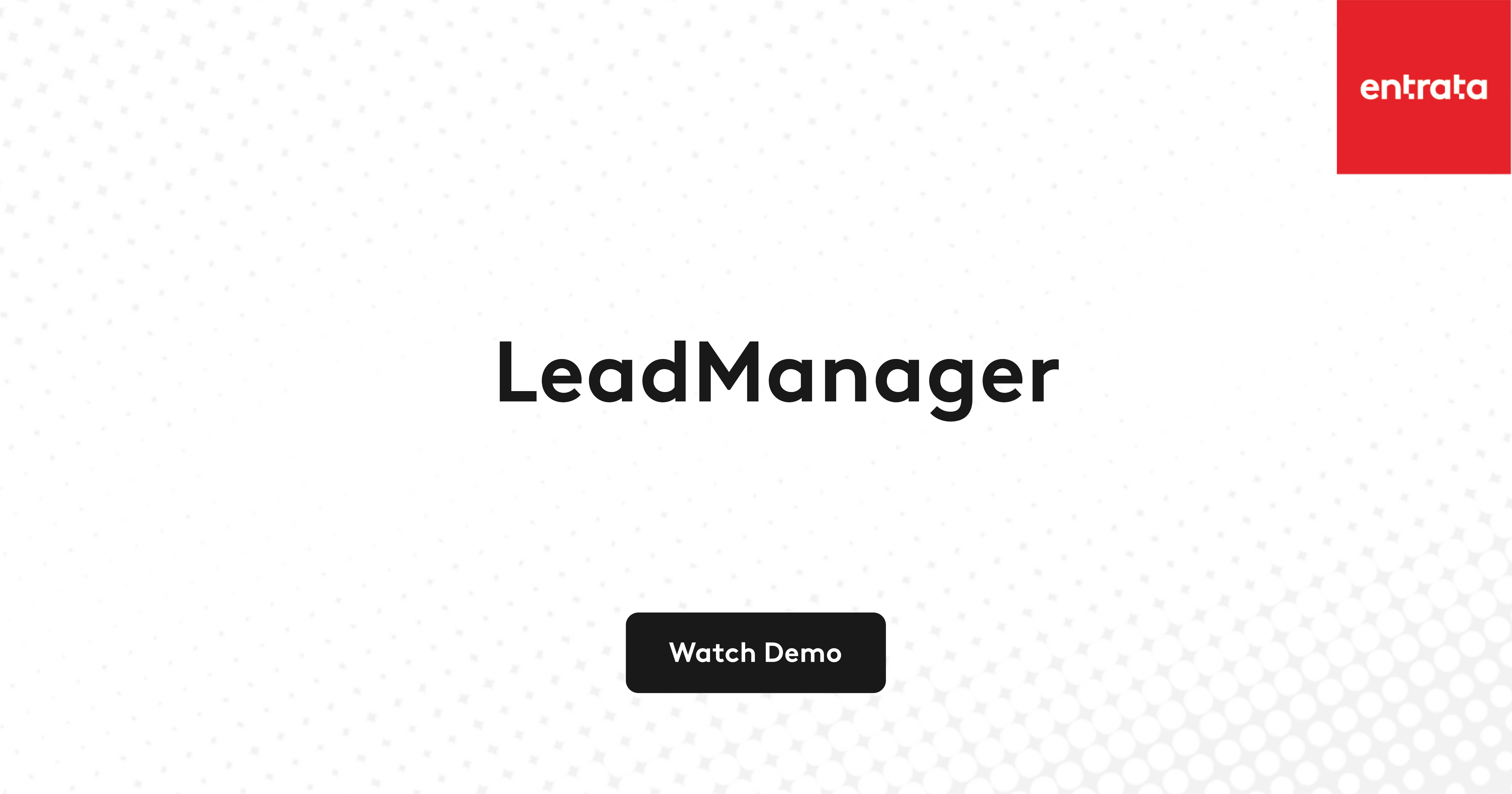 LeadManager by Entrata | Convert more property leads