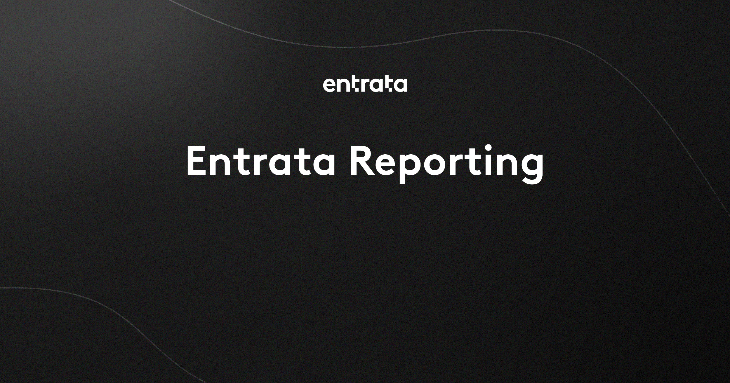 Reporting by Entrata | Property Management Reporting in real-time.