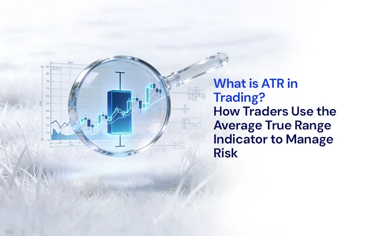 What is ATR in Trading? How Traders Use ATR Indicator to Manage Risk ...