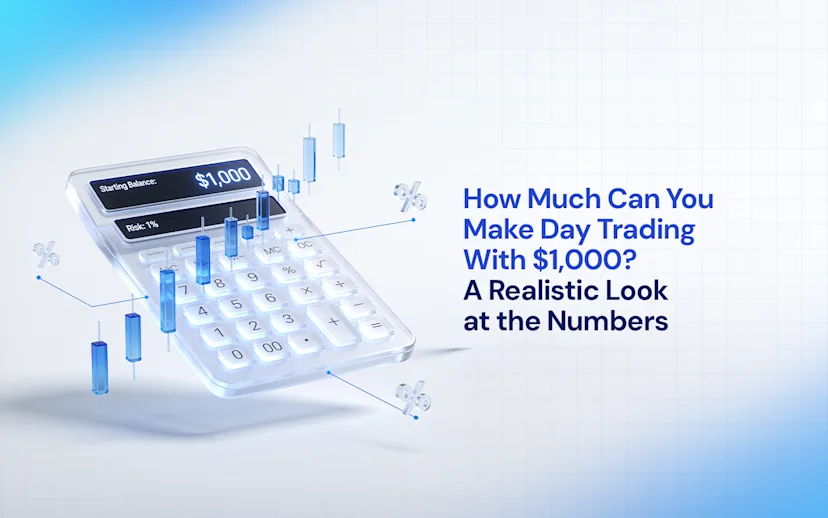 How Much Can You Make Day Trading With $1,000? A Realistic Look at the ...