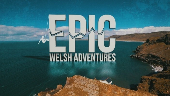 Epic Welsh Adventures (1) | Wales Programmes