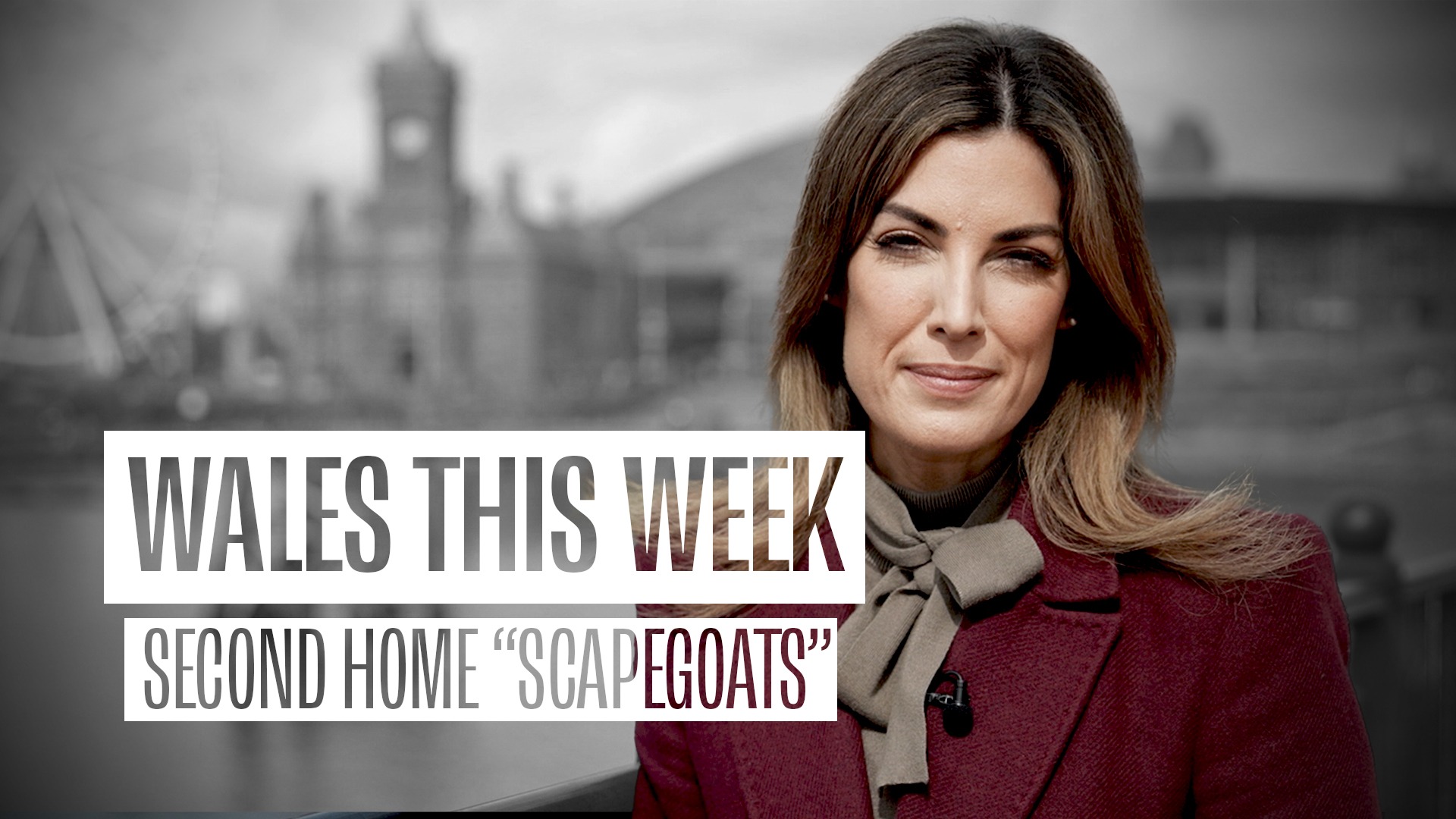 Wales This Week: Second Home "Scapegoats" ? | Wales Programmes